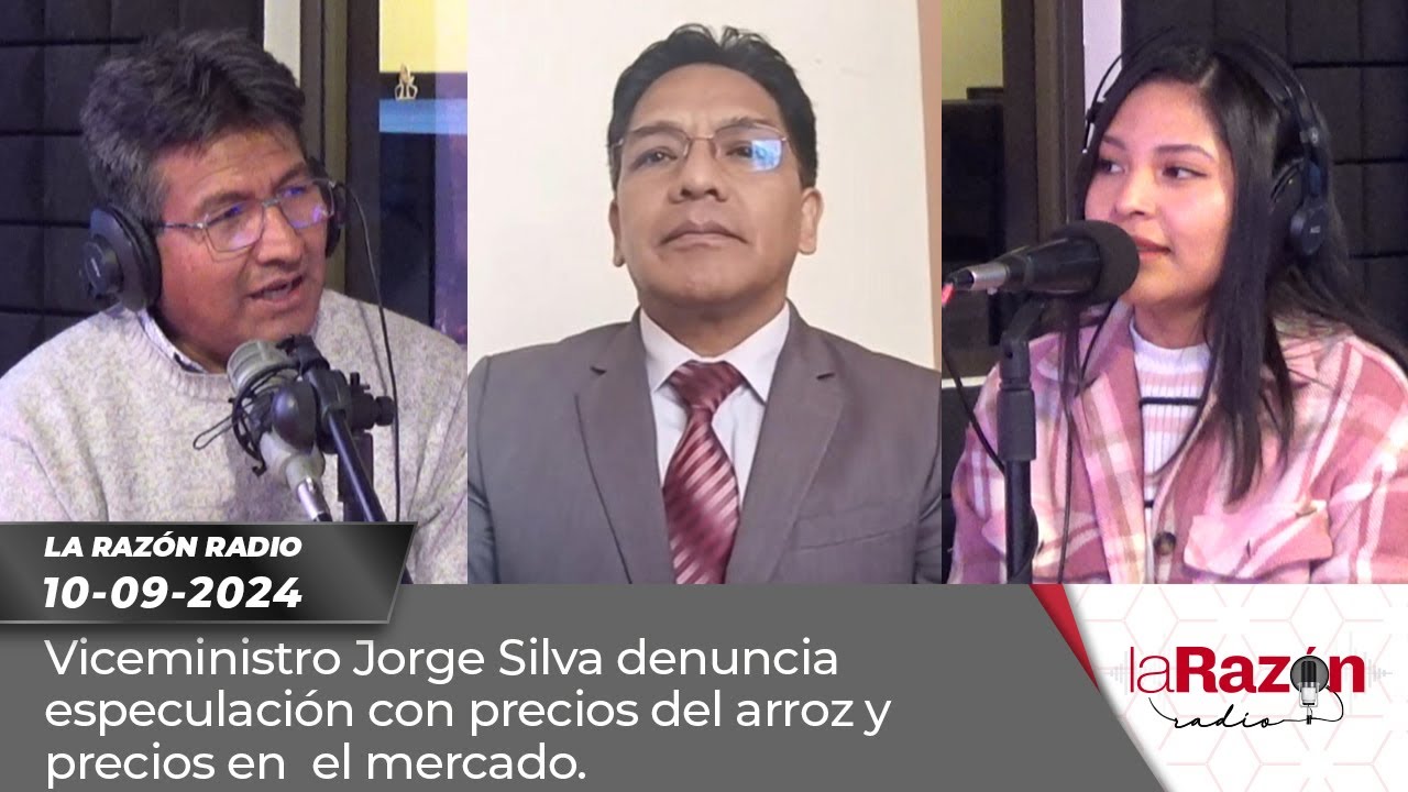 Viceministro Jorge Silva denuncia especulación con precios del arroz y ...