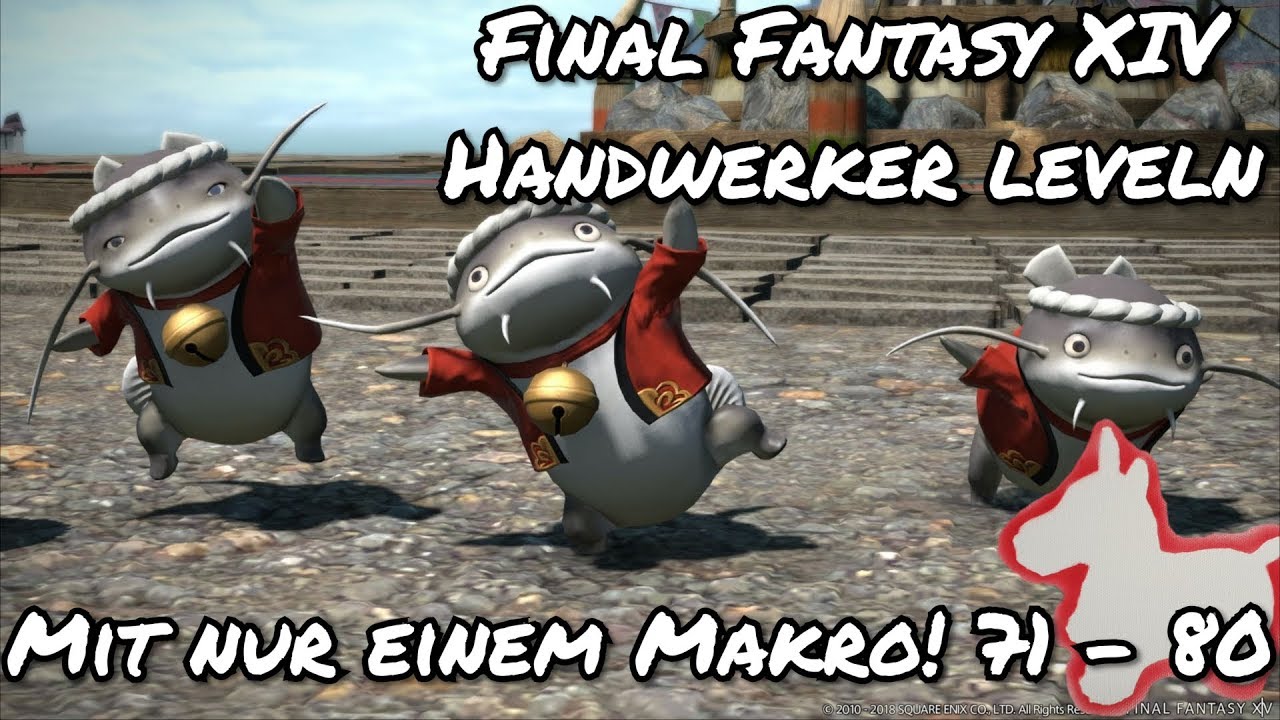 FF XIV Handwerk Level 71 bis 80 mit nur einem Makro! - YouTube