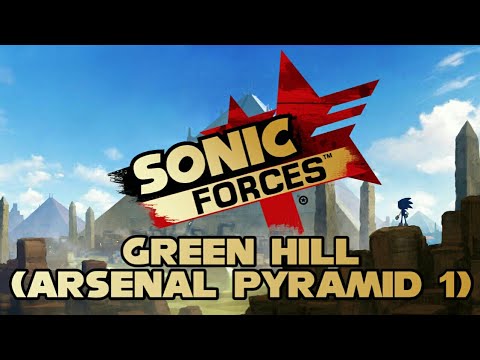 Sonic Forces OST - Green Hill (Arsenal Pyramid 1) - YouTube