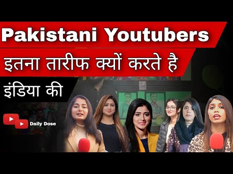 Why Do Pakistani YouTubers Make More Content On India|Pakistani ...