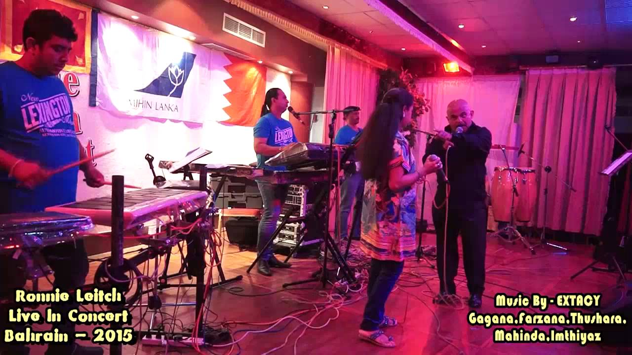 CHANDRAME RA PAYA AWA BY RONNIE LEITCH FARZANA JALEEL LIVE IN BAHRAIN ...