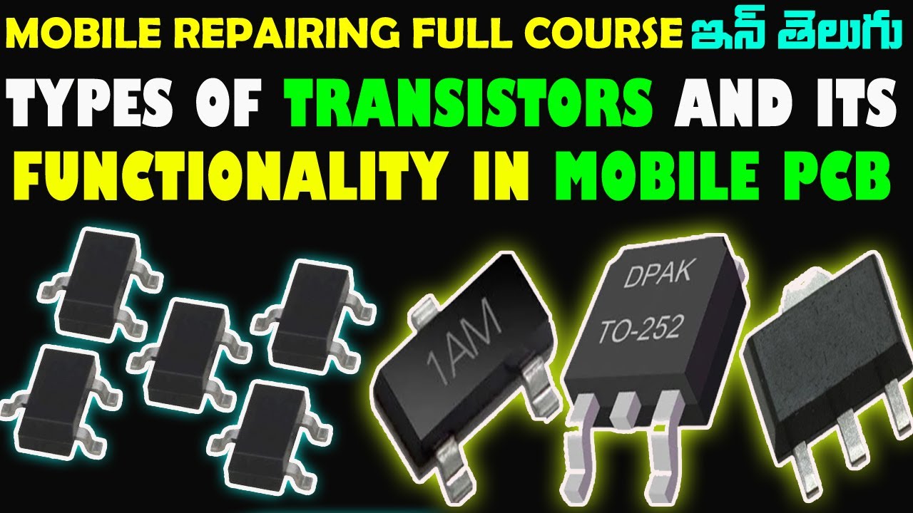 SMD Transistors & Its Functionality In Mobile PCB Board | Mobile ...