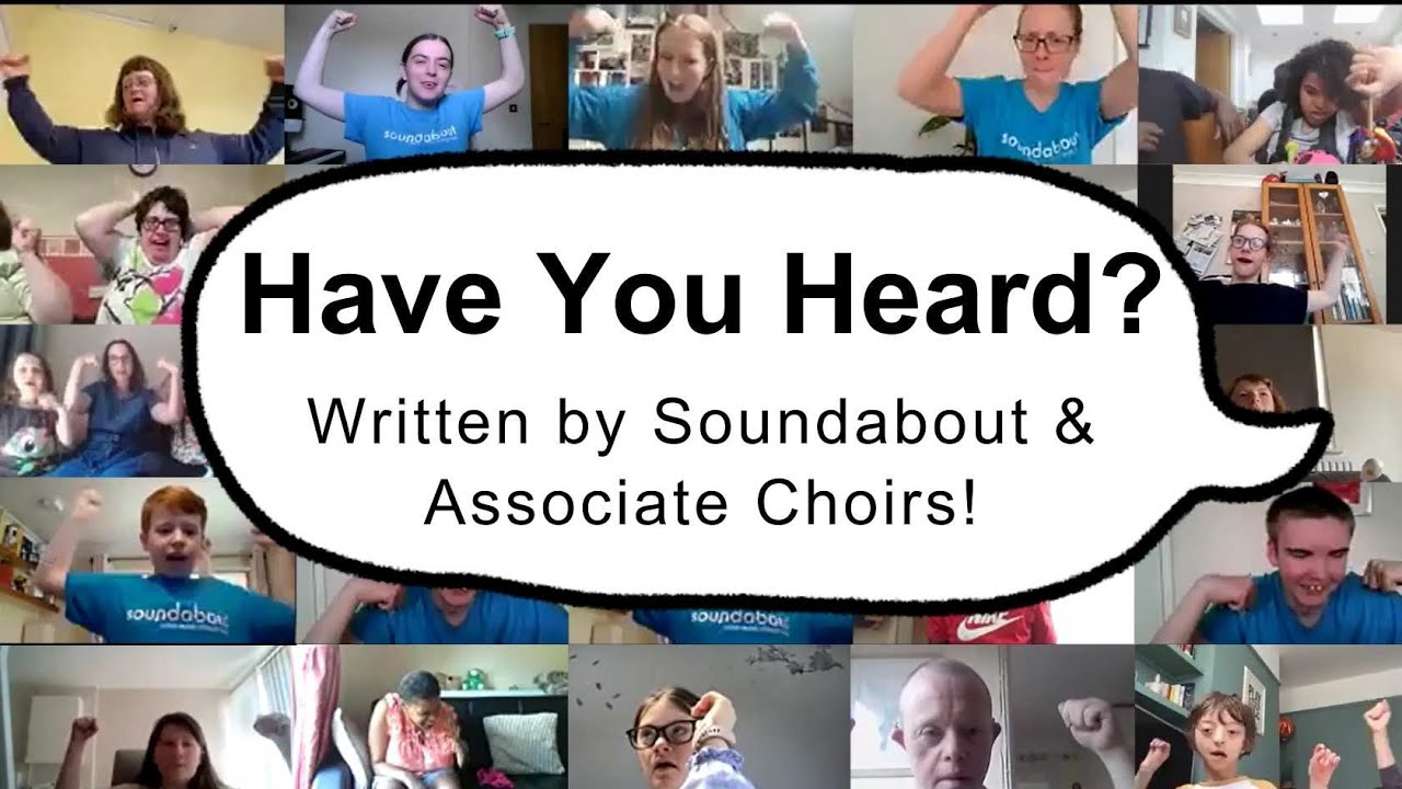 'Have You Heard?' By Soundabout & Associate Choirs - YouTube