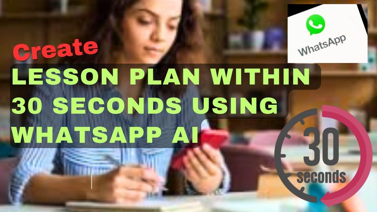 Create Lesson plan using Whatsapp AI 📲| Generate your lesson plan ...