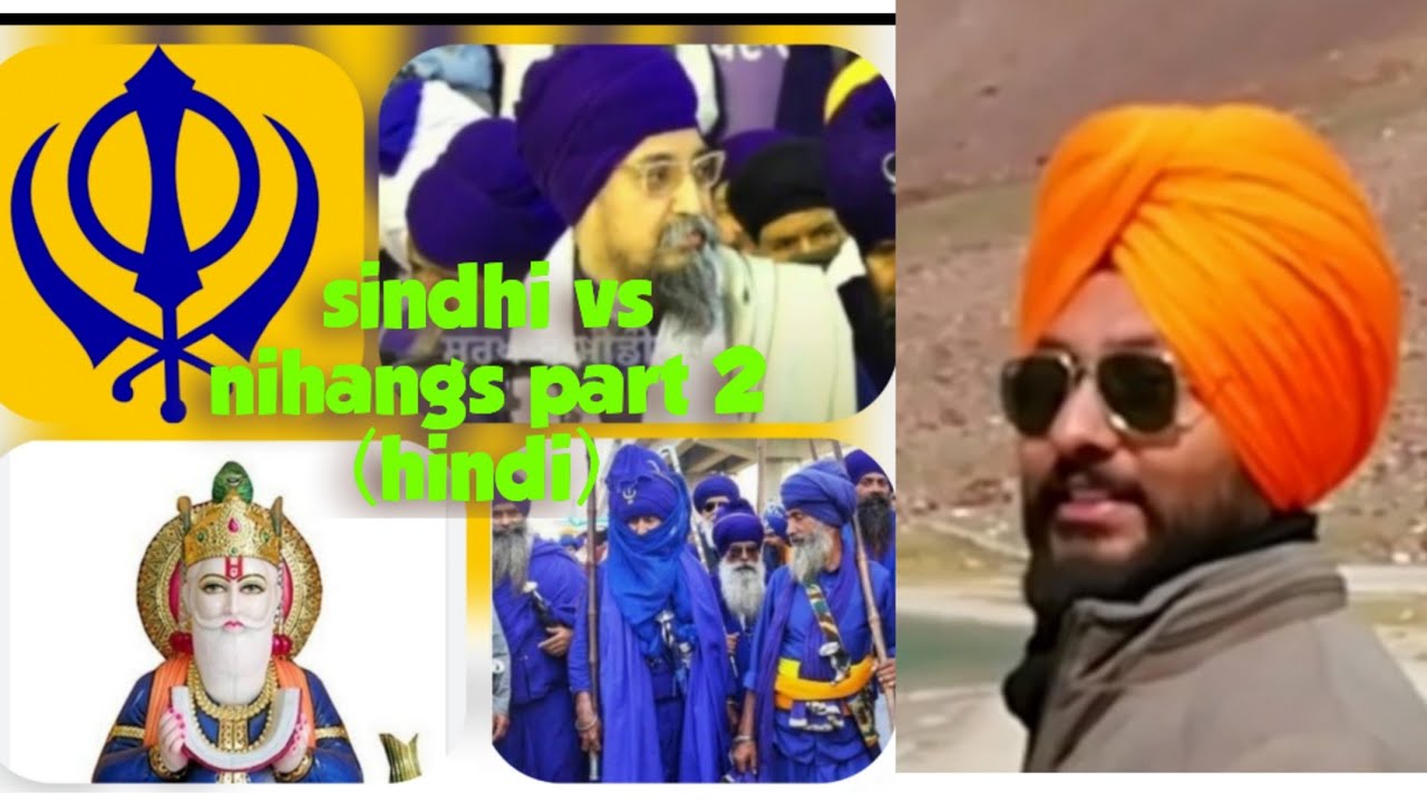 Sindhi Vs. Nihangs Part 2 (hindi)| Giani Sher Singh ji | Message to ...