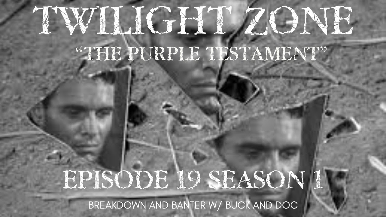 TWILIGHT ZONE---- "The Purple Testament" Episode 19 (Season 1 ...