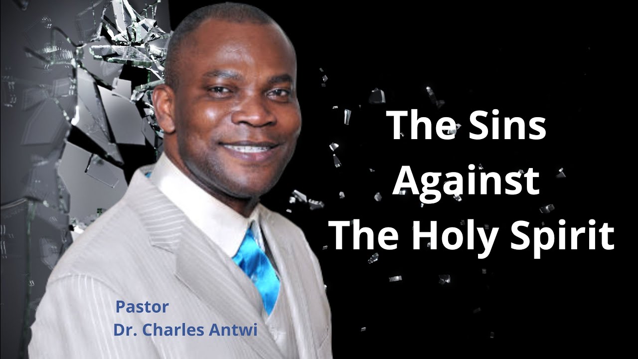 Friday Night Prayer Service : The Sins Against The Holy Spirit- part 1 ...