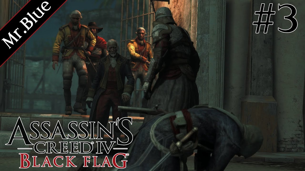 [Mr.Blue] Assassin's Creed IV Black Flag #3 กูเอาของมาให้นะเว้ย - YouTube
