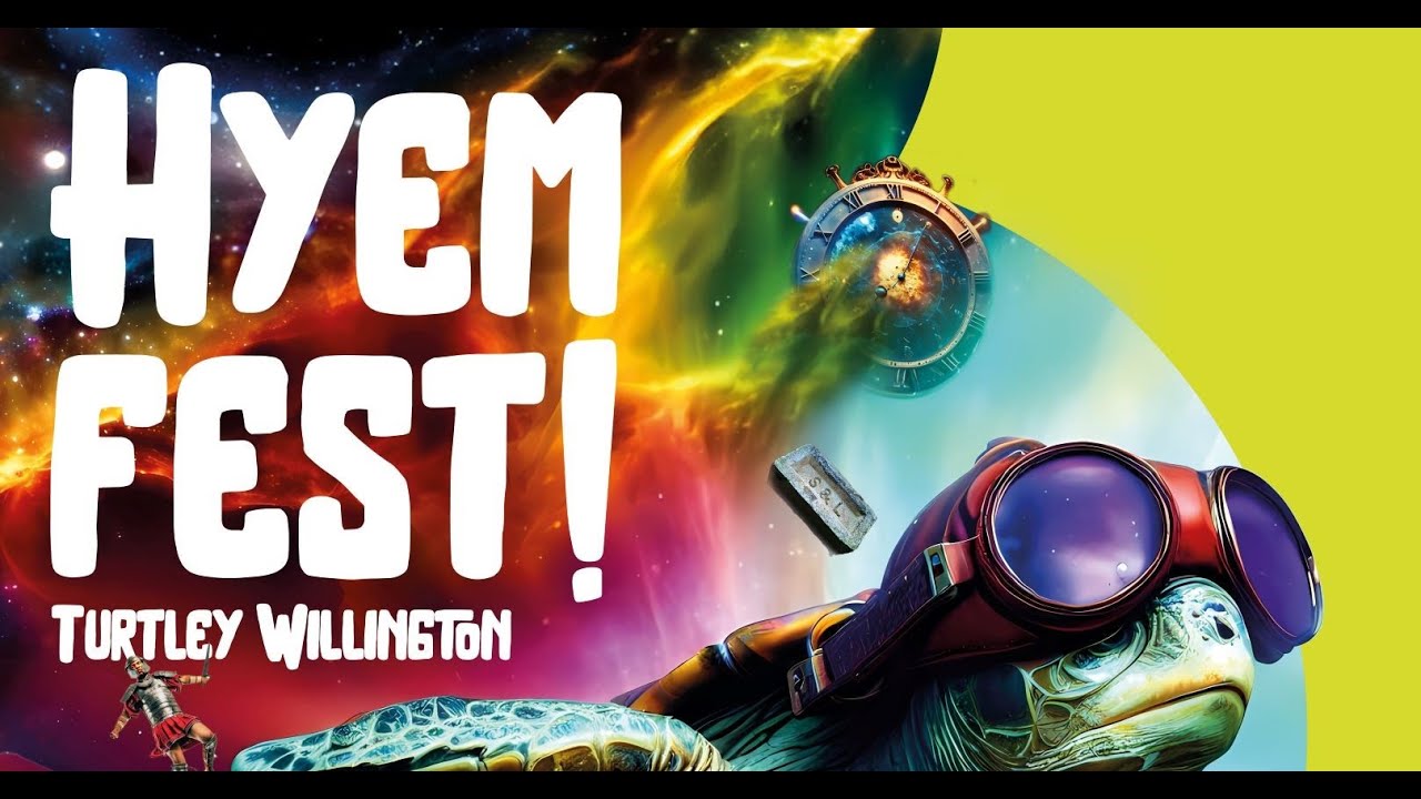 Hyem Fest! Turtley Willington - YouTube