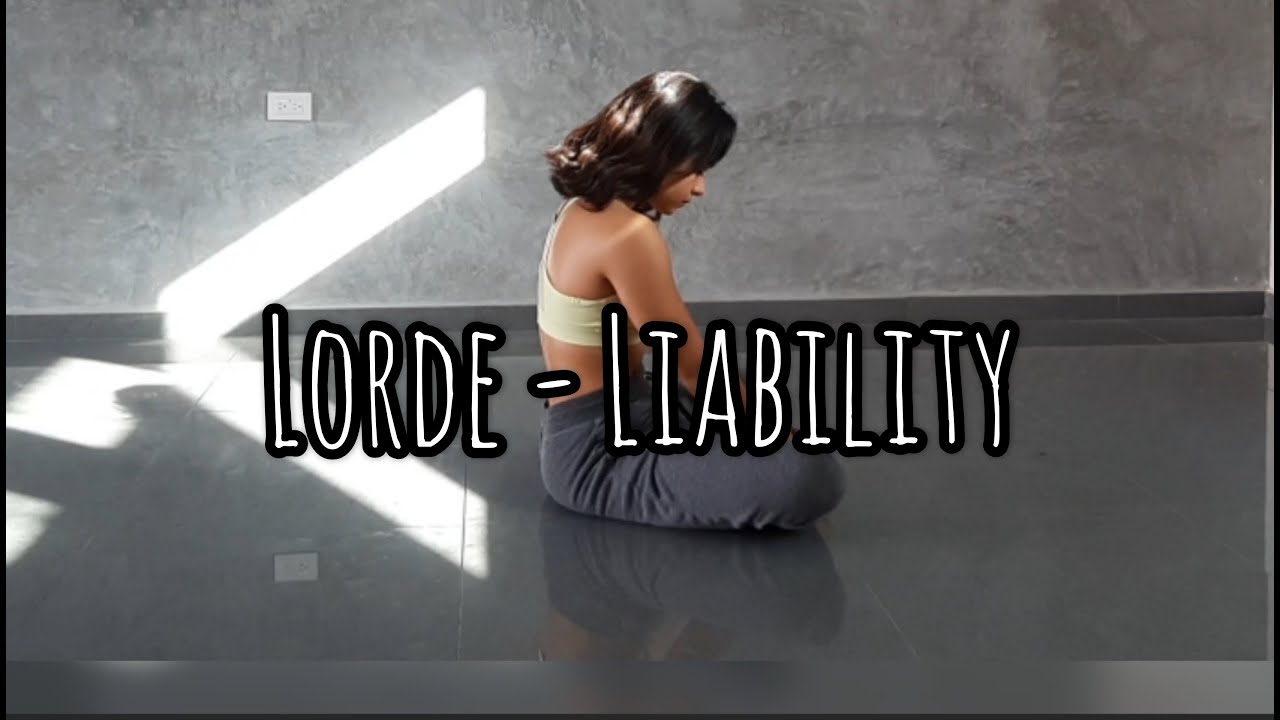 Liability - Lorde - Choreography by Tessa Leal - YouTube