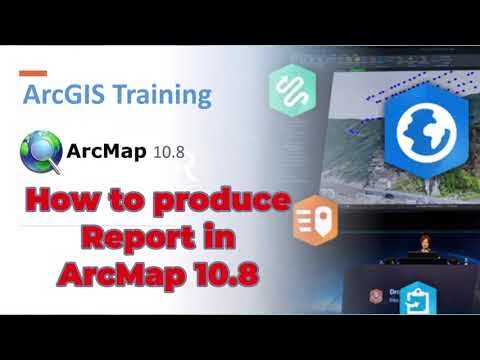 How to produce Report in ArcMap 10 8 - YouTube