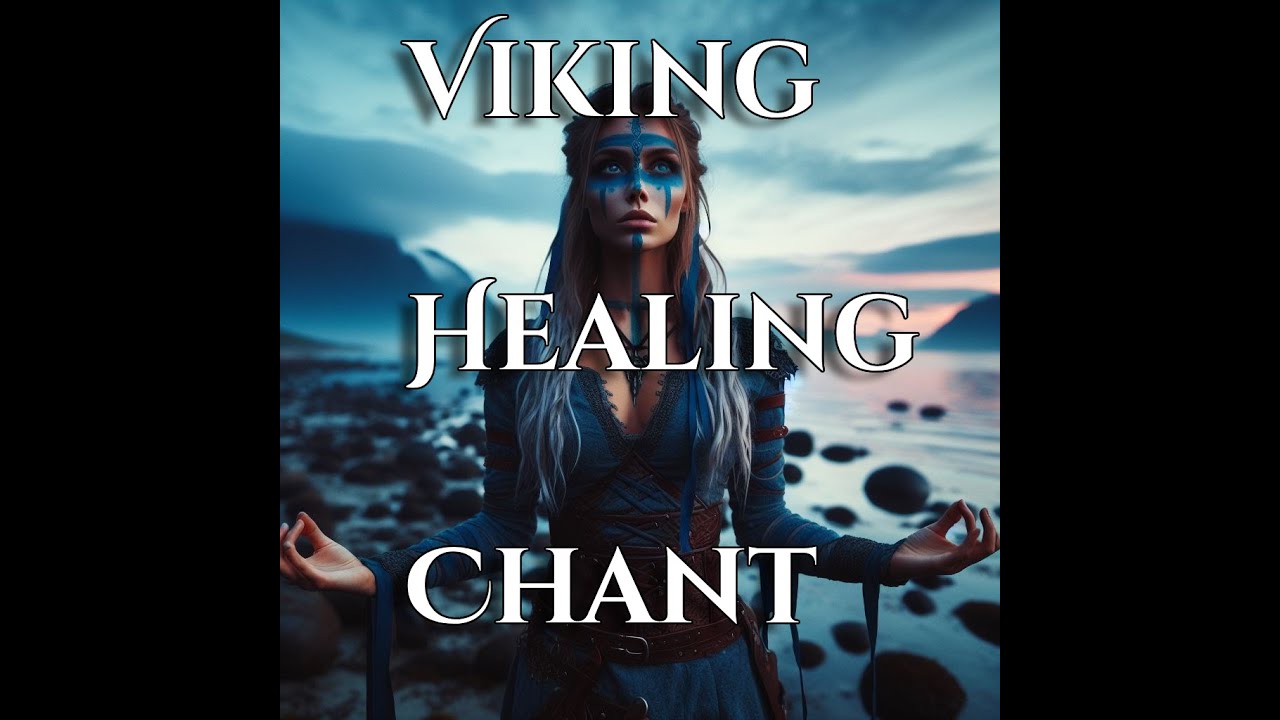 Viking Healing Meditation Chant - YouTube