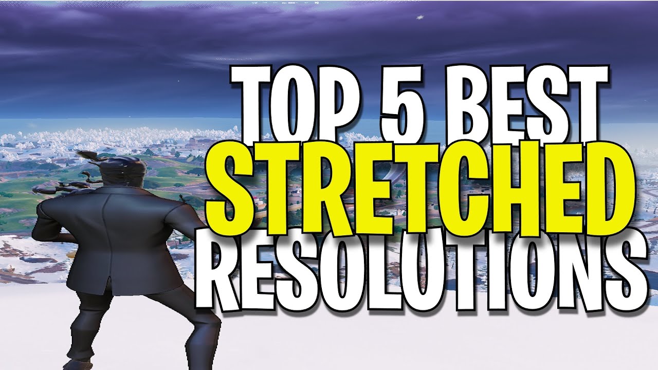 How to get the best STRETCHED Resolutions in FORTNITE Chapter 5 - YouTube