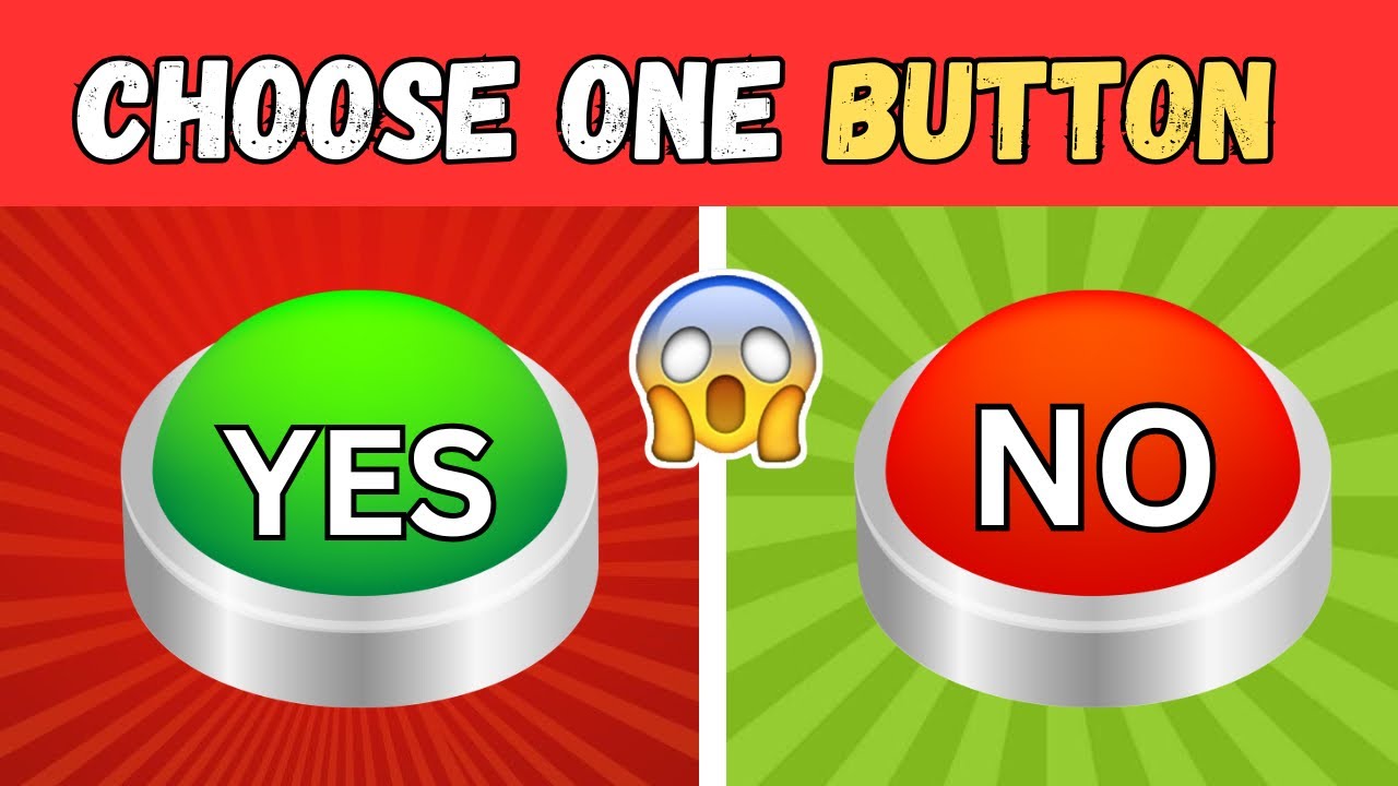 Choose One Button…! Yes Or No Challenge || 2024 Challenge Game 🤑🤩😇🤡 ...