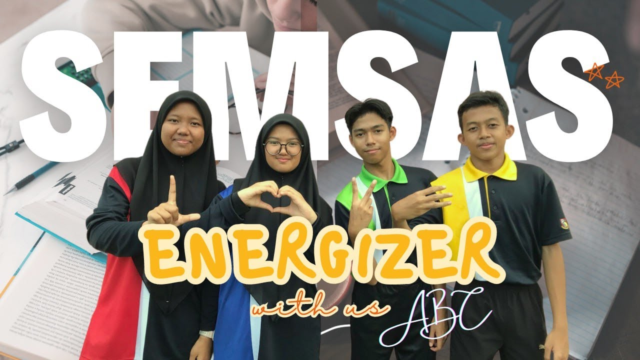 ENERGIZER PRS SEMSAS : ABC | KARNIVAL PENDIDIKAN DAN KERJAYA SBP ZON ...