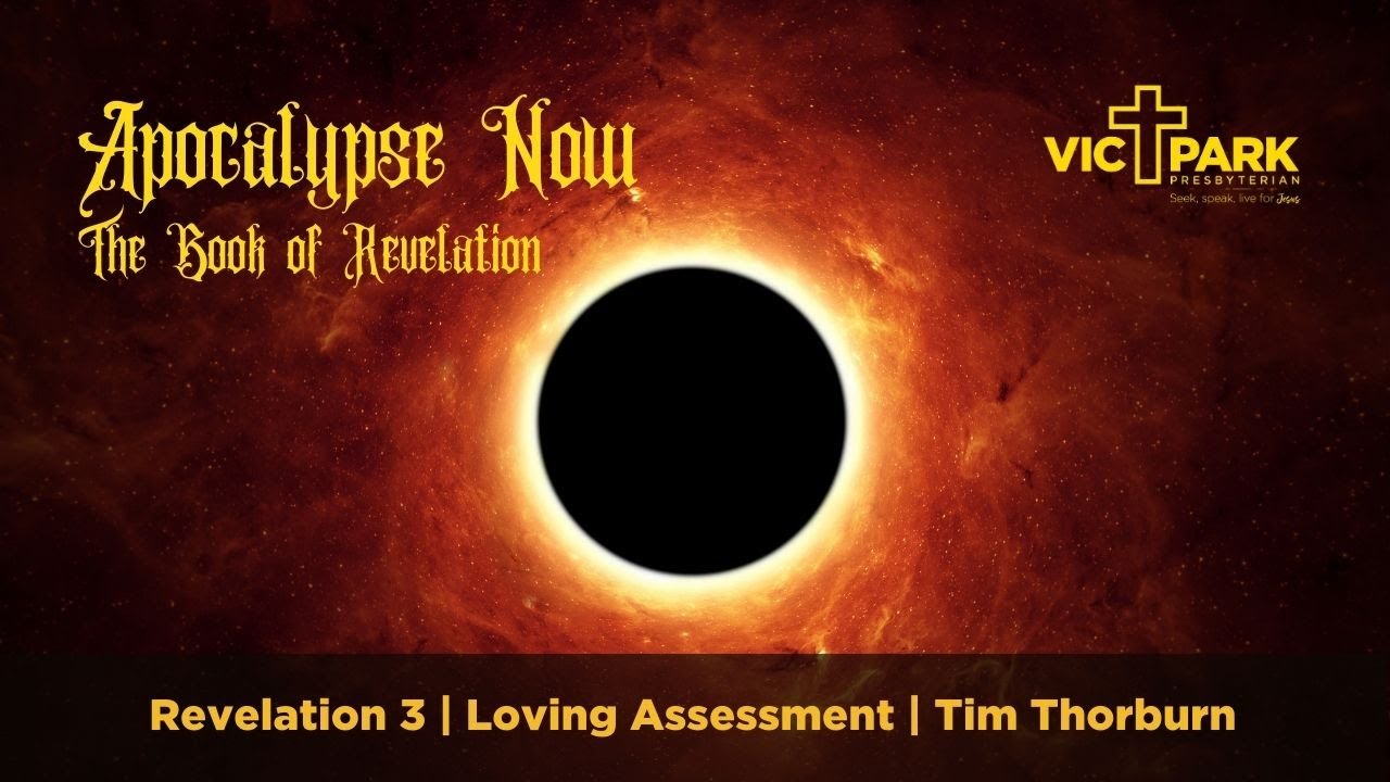 Revelation 3 | Loving Assessment | Tim Thorburn - YouTube