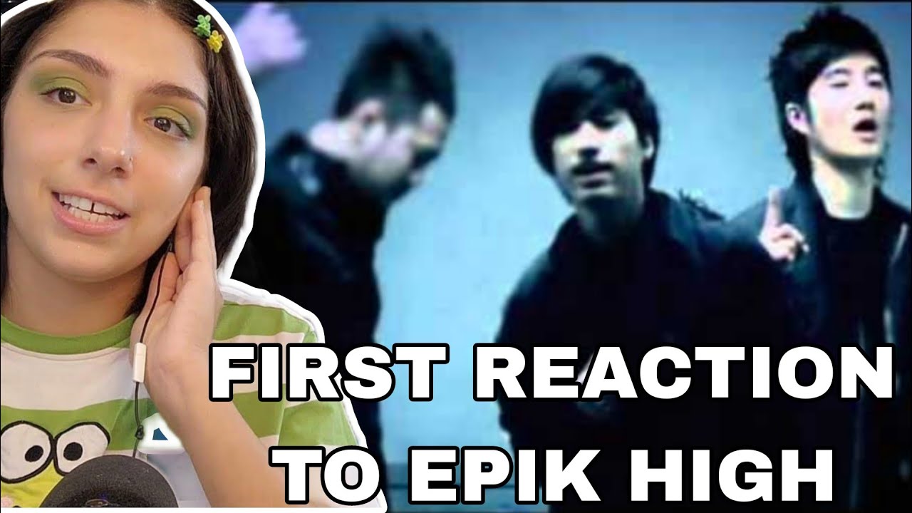 FIRST REACTION TO EPIK HIGH: ONE, LOVE LOVE LOVE, LOVE DRUNK, ETC ...