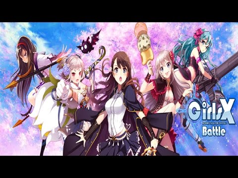 Girls X Battle Android Gameplay (HD) - YouTube
