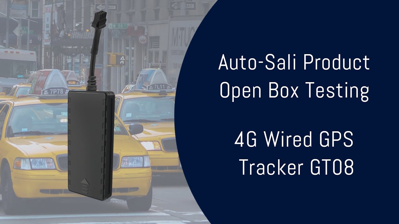 Auto-Sali Product Open Box Testing - 4G Wired GPS Tracker GT08 - YouTube