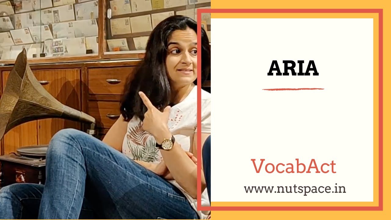 Aria meaning | VocabAct | English Vocabulary Builder | NutSpace - YouTube