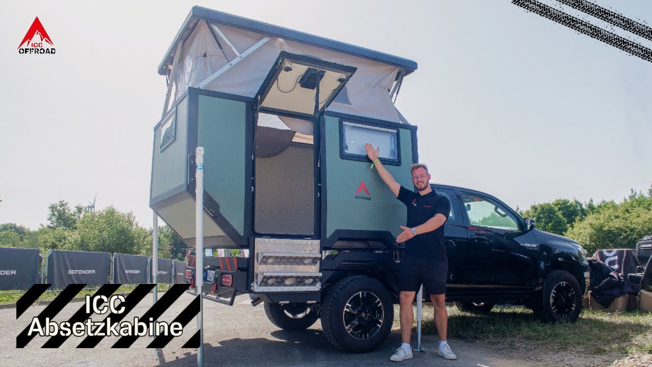Unsere ICC Absetzkabine // Offroad Wohnkabine mit parallel Hubdach ...