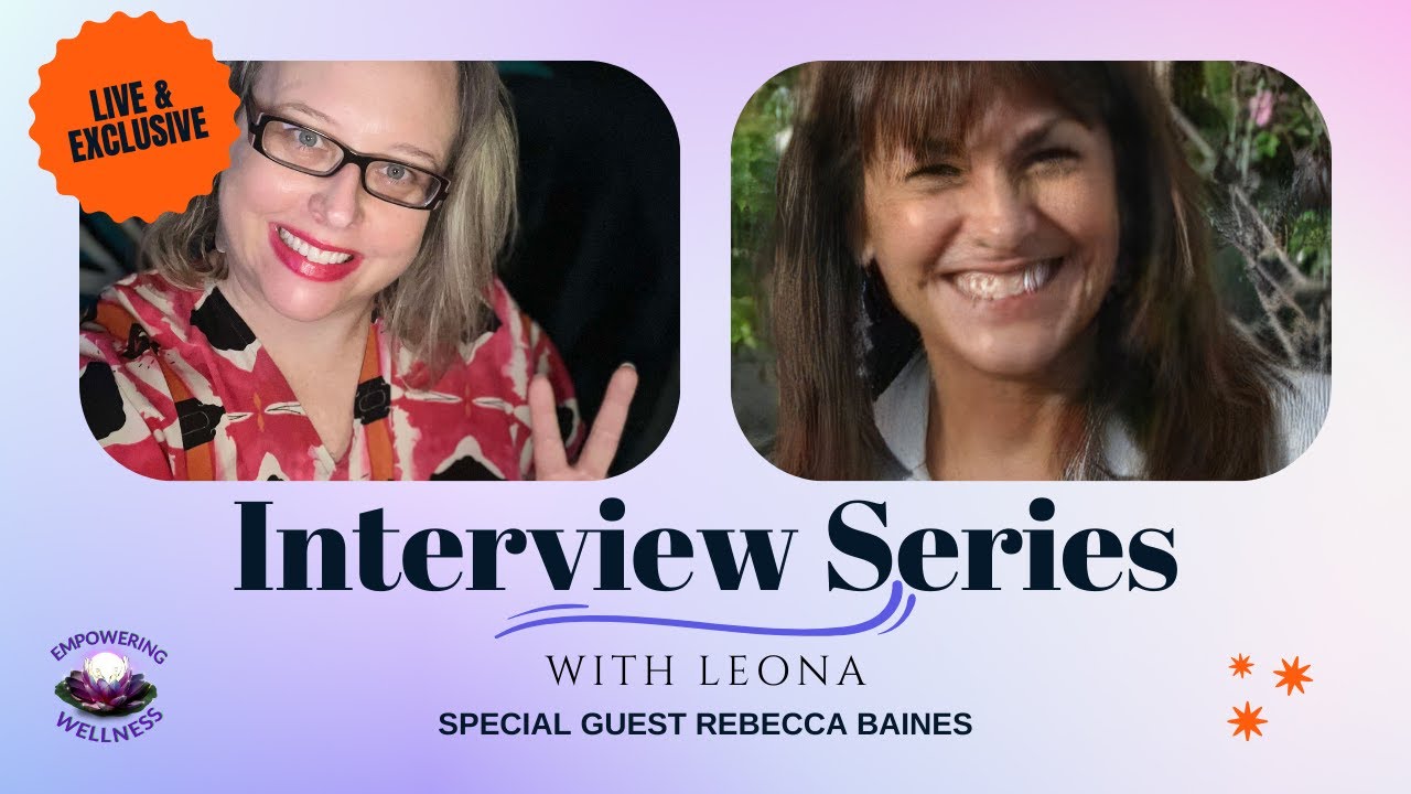 Interview Series with Leona: Special Guest Rebecca Baines - YouTube