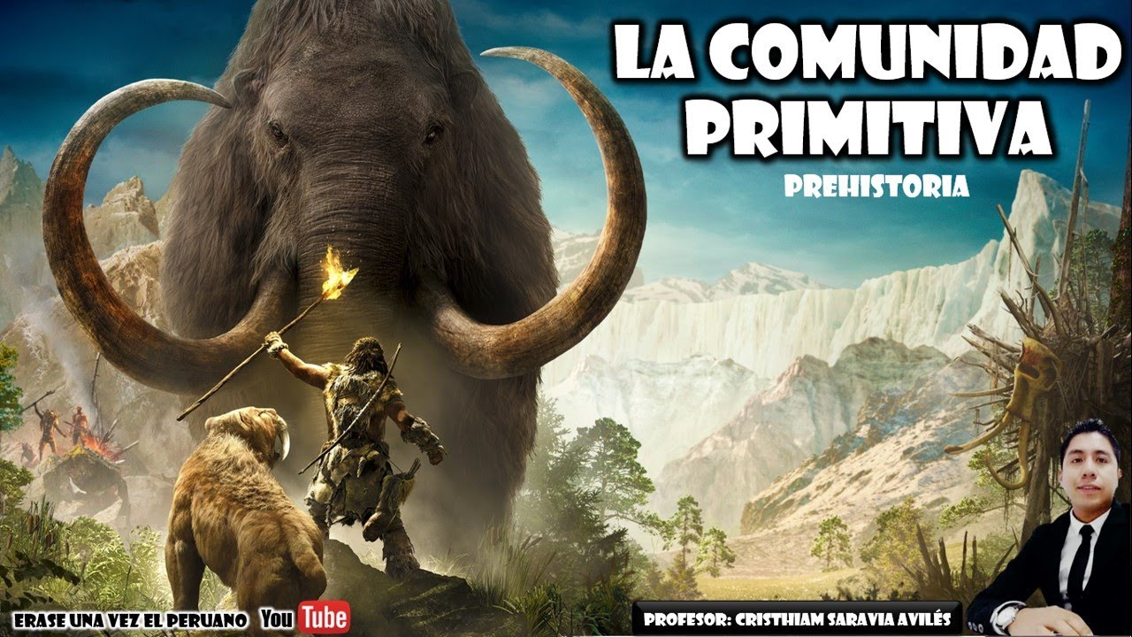 LA COMUNIDAD PRIMITIVA - YouTube