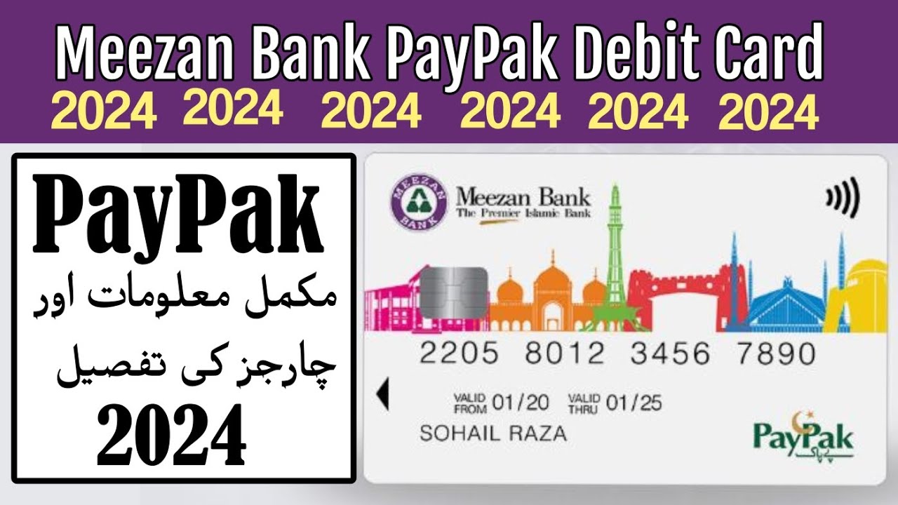 Meezan Bank Pay Pak Debit Card | Paypak atm card features and charges ...