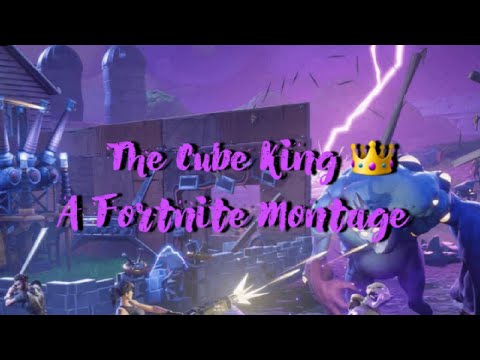 The Cube King 👑 - Fortnite Montage - YouTube