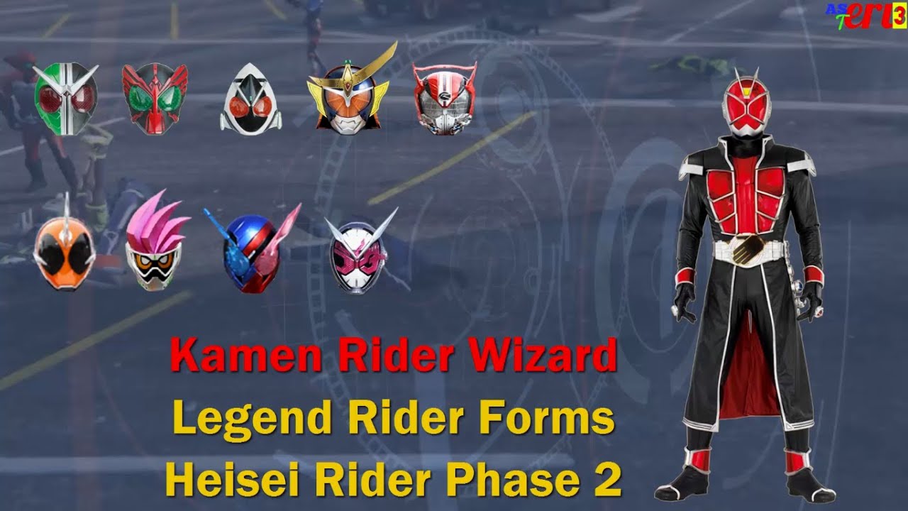Kamen Rider Wizard Legend Rider Form Heisei Rider Phase 2 - YouTube
