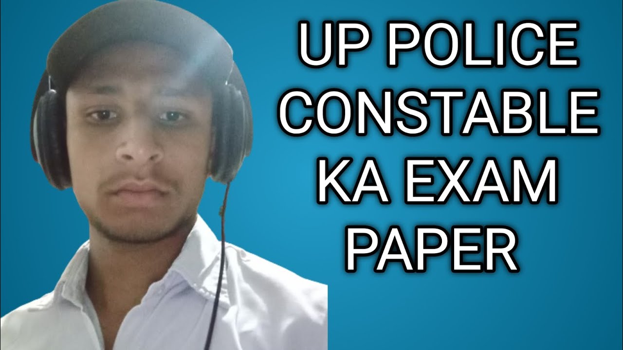 up police constable ka exam paper - YouTube