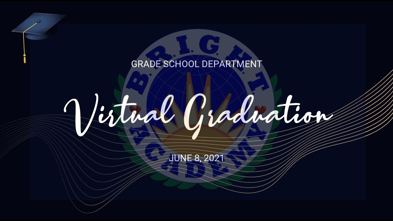 Class of 2021 - Grade 6 Virtual Graduation Ceremony - YouTube