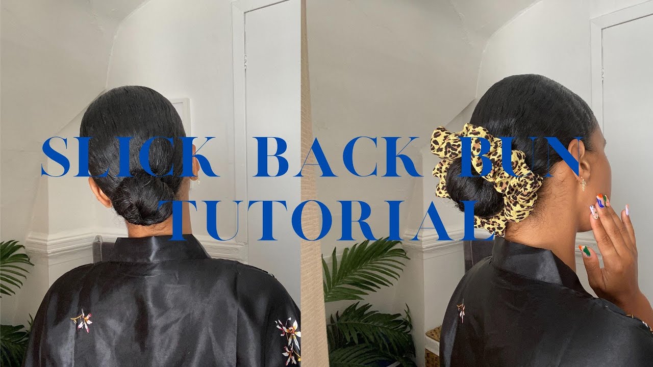 CURLY HAIR: SLICK BACK BUN TUTORIAL - YouTube
