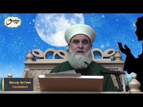 Recep Ayı'nın Faziletleri