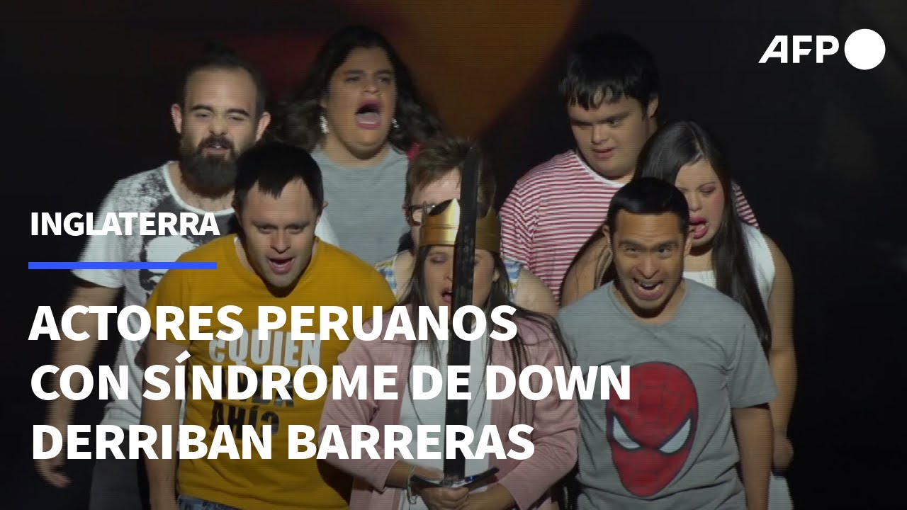 Compa a Peruana De Actores Con S ndrome De Down Derriba Barreras En compa-a-peruana-de-actores-con-s-ndrome-de-down-derriba-barreras-en