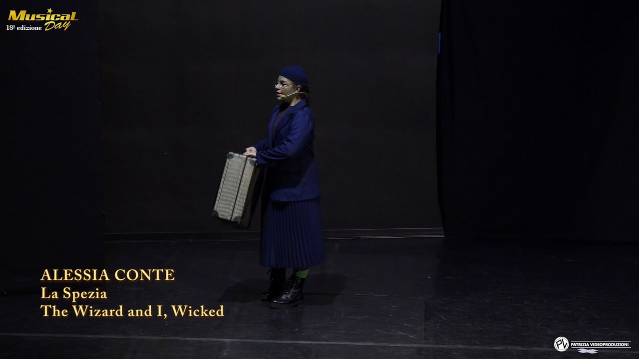 Musical Day 18ª edizione - 54 ALESSIA CONTE (La Spezia) The Wizard and ...