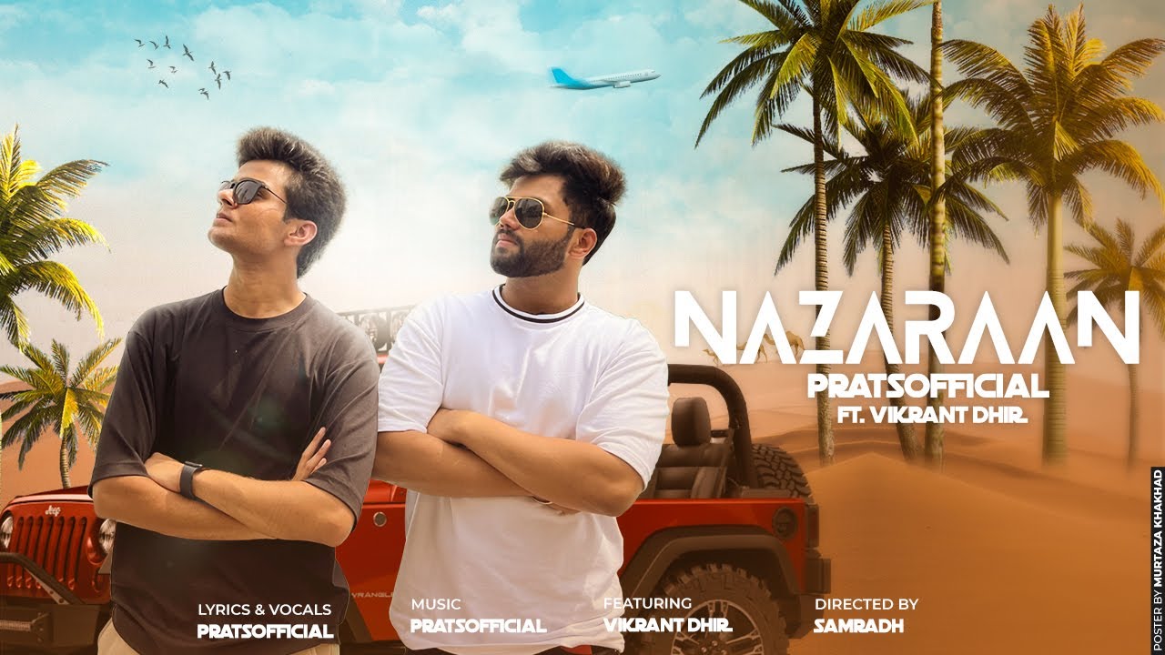 Nazaraan - Pratyush Dhiman ft. Vikrant Dhir Chords - Chordify