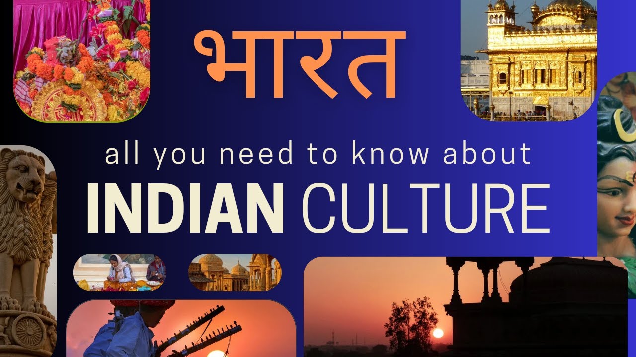Indian Culture | Exploring India | Must Watch | B & B - YouTube