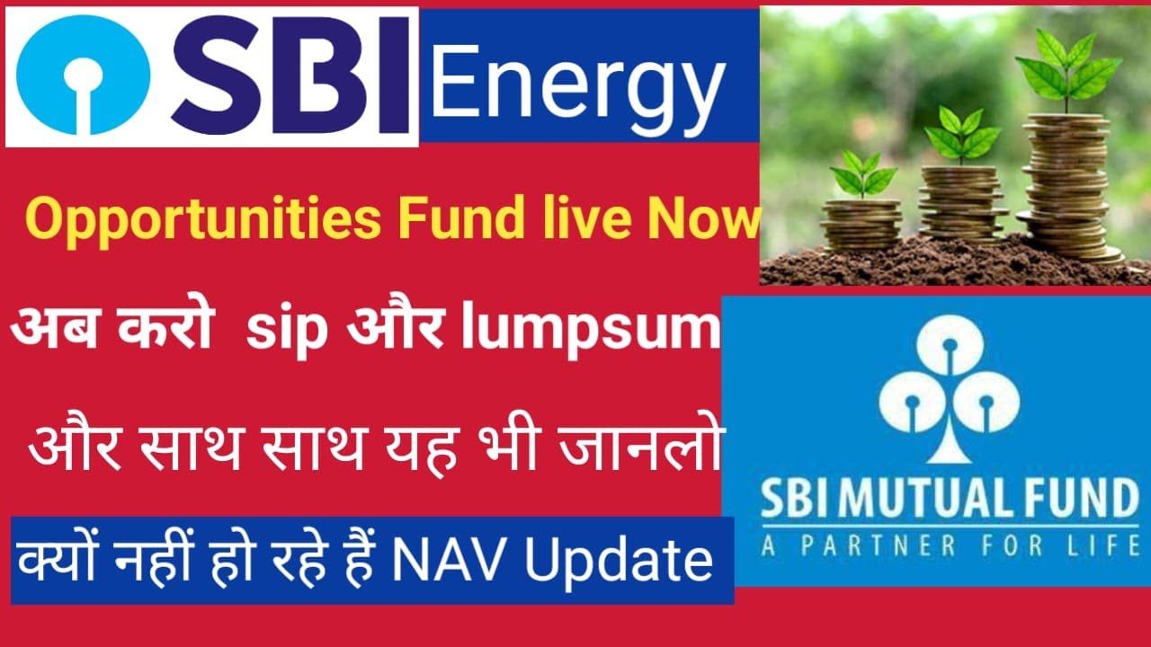 SBI Energy Opportunities Fund live now || SBI Energy Opportunities Fund ...