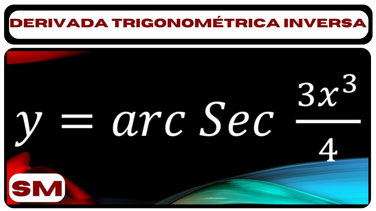 Derivada De Arc Sec V # 12 - YouTube
