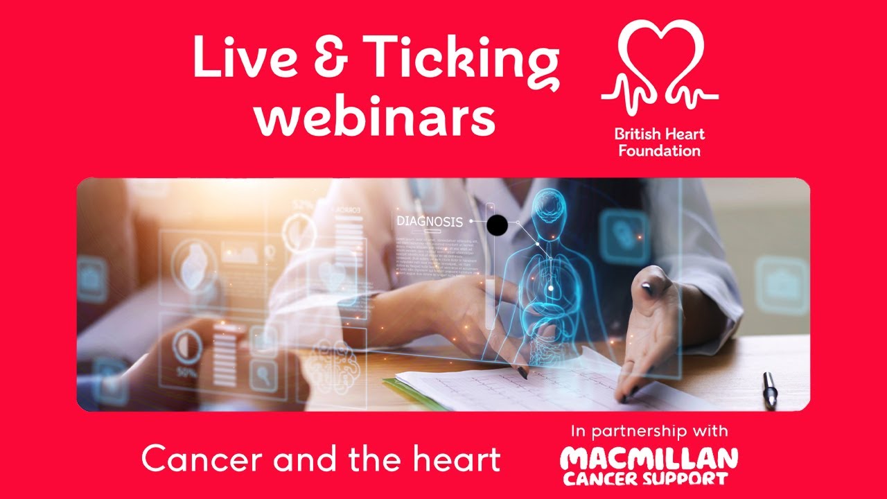 BHF Live & Ticking July 2024 – Cancer and the heart - YouTube