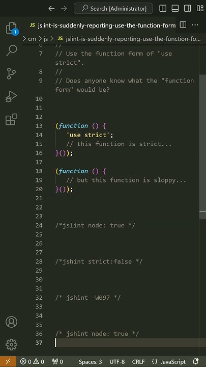 Javascript Jslint Is Suddenly Reporting Use The Function Form Of Use Strict Youtube