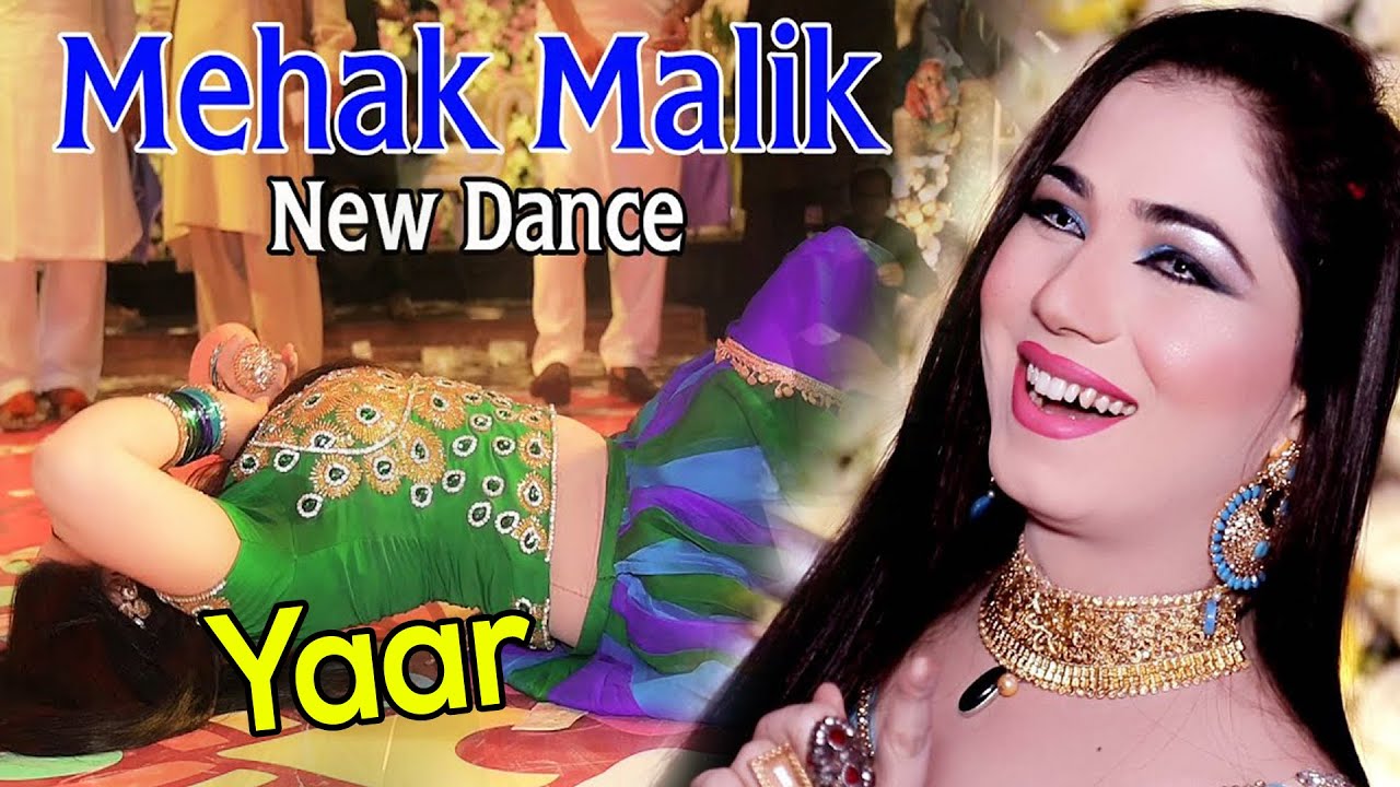 Mehak Malik | New Dance 2022 | Yaar Song | Ashraf Mirza latest Song ...