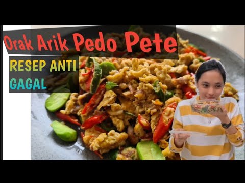 Gampang !!! Resep Orak arik Pedo Pete anti gagal - YouTube