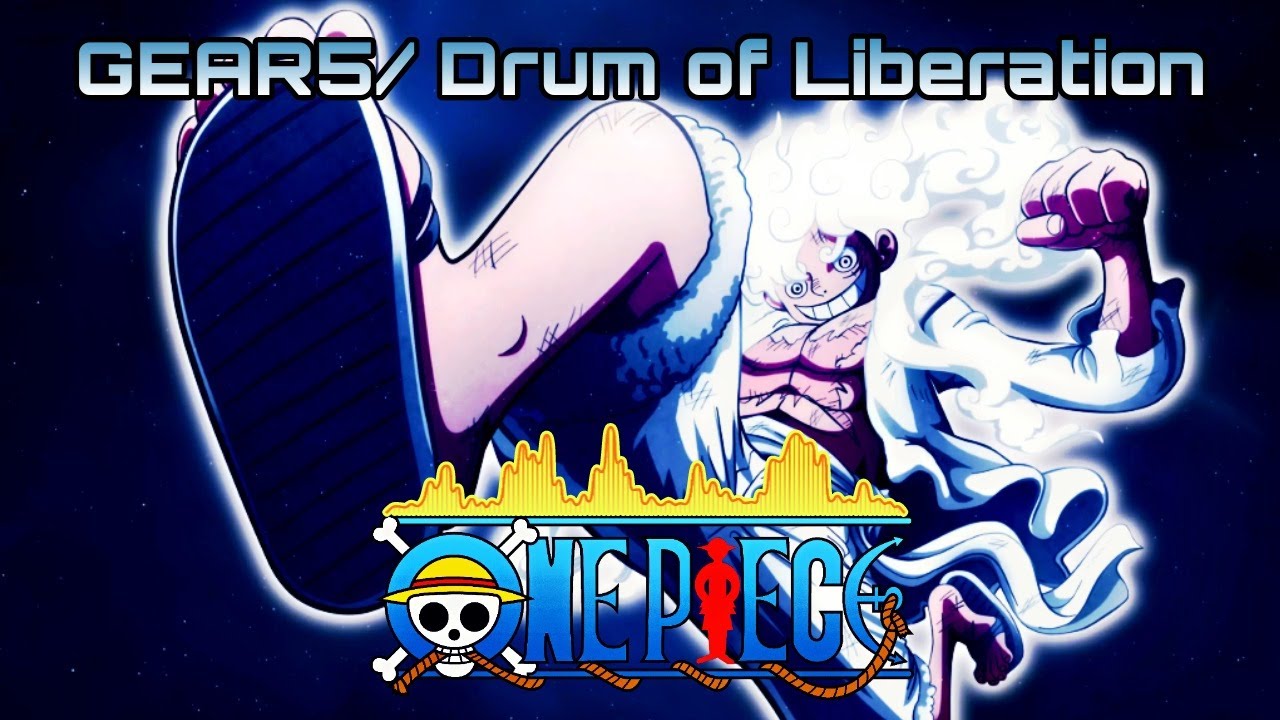 One Piece Gear 5 OST - Drum of Liberation Theme - YouTube