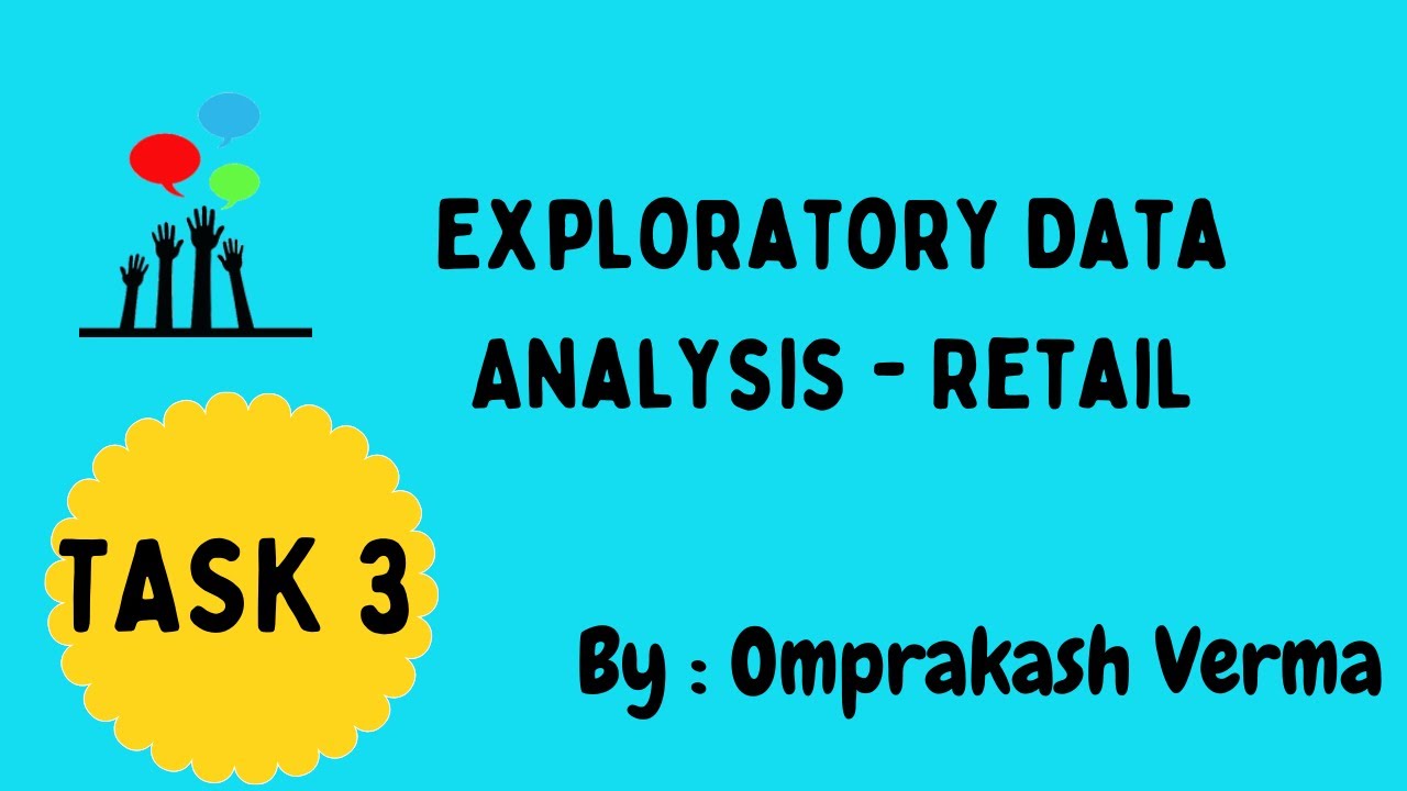 Exploratory Data Analysis - Retail | Task 3 | The Sparks Foundation | OM's Code Book | - YouTube