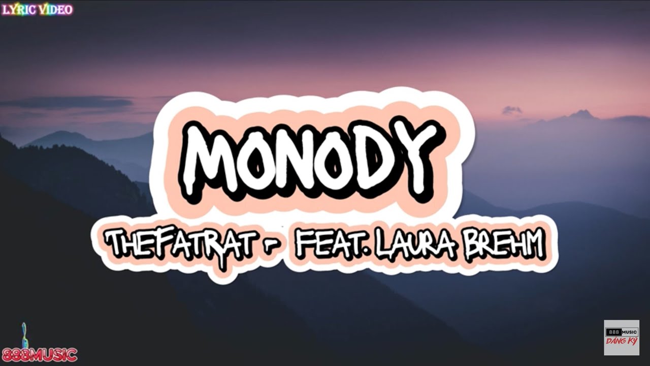 TheFatRat - Monody feat. Laura Brehm - 888【Lyric Video】 - YouTube
