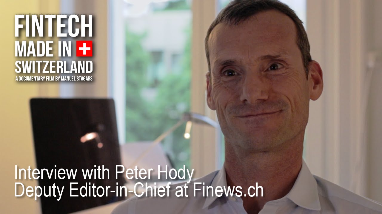 "FinTech Made in Switzerland": Interview Peter Hody, Finews - YouTube