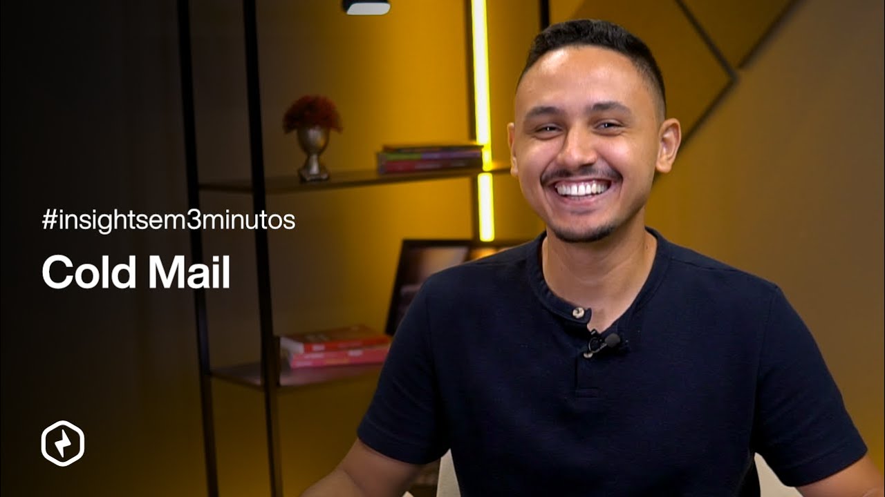 #21: Cold Mail: estratégia para impulsionar resultados | Insights em 3 minutos - YouTube