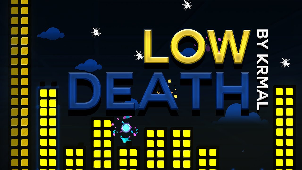 Low Death by KrmaL (Extreme Demon) | Geometry Dash - YouTube